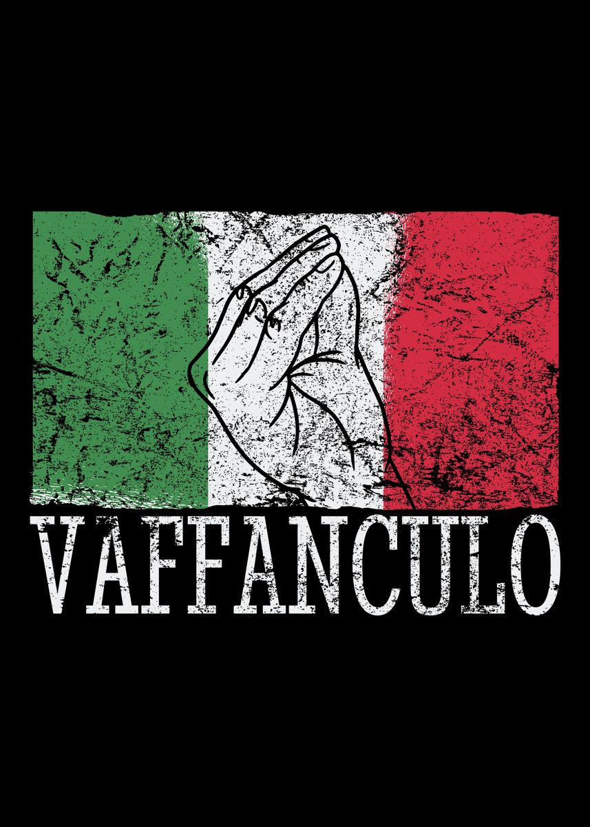 'Funny Italian Italy Vaffan' Poster, picture, metal print, paint by ...