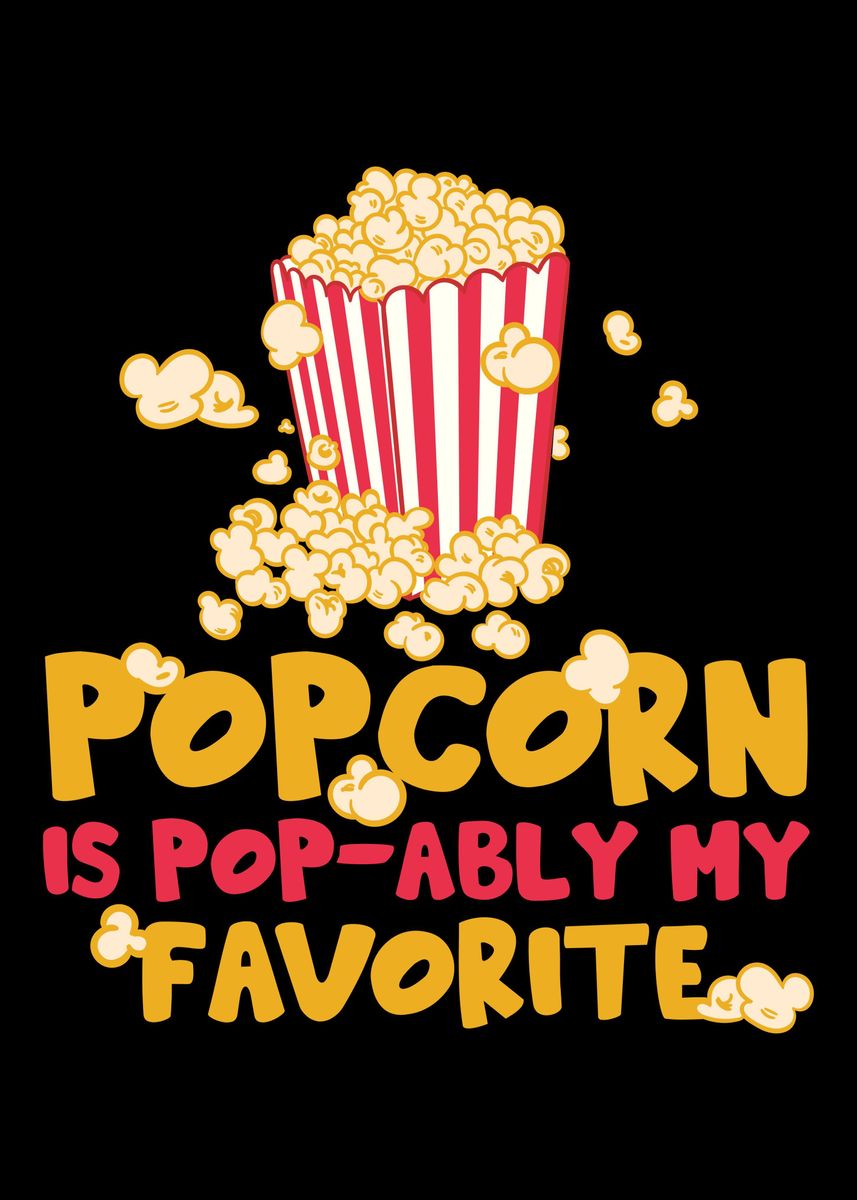 'Popcorn' Poster, picture, metal print, paint by CrazySquirrel | Displate
