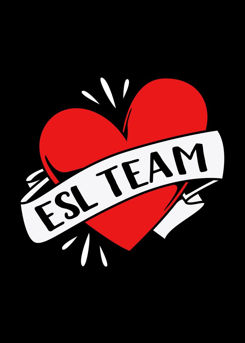 'ESL Team Classroom' Poster, picture, metal print, paint by FunnyGifts ...