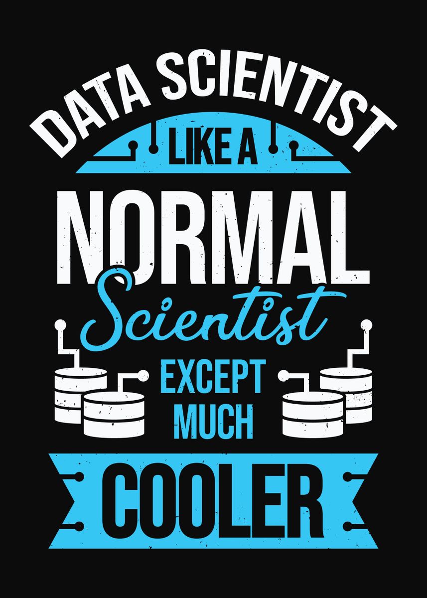 'Data Science Design' Poster, picture, metal print, paint by Marcel ...