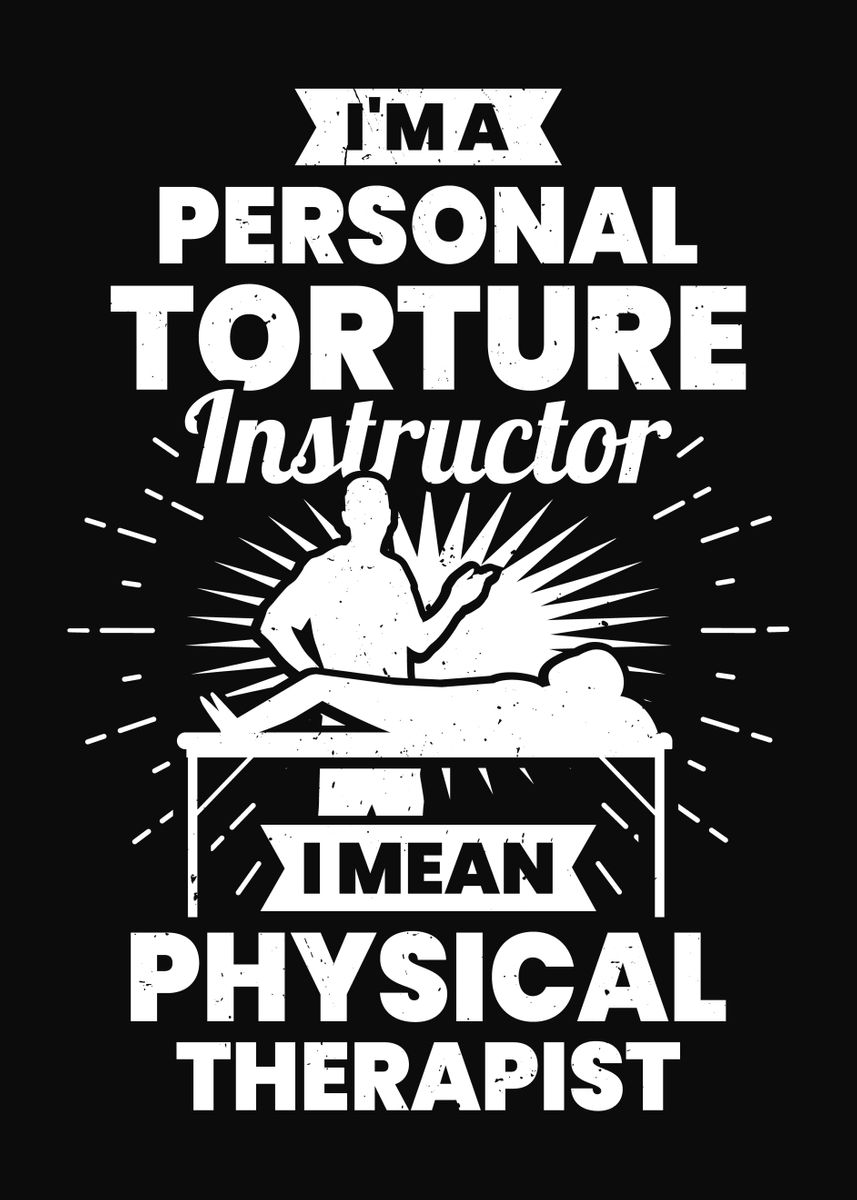 'Physical Therapist Design' Poster, picture, metal print, paint by ...