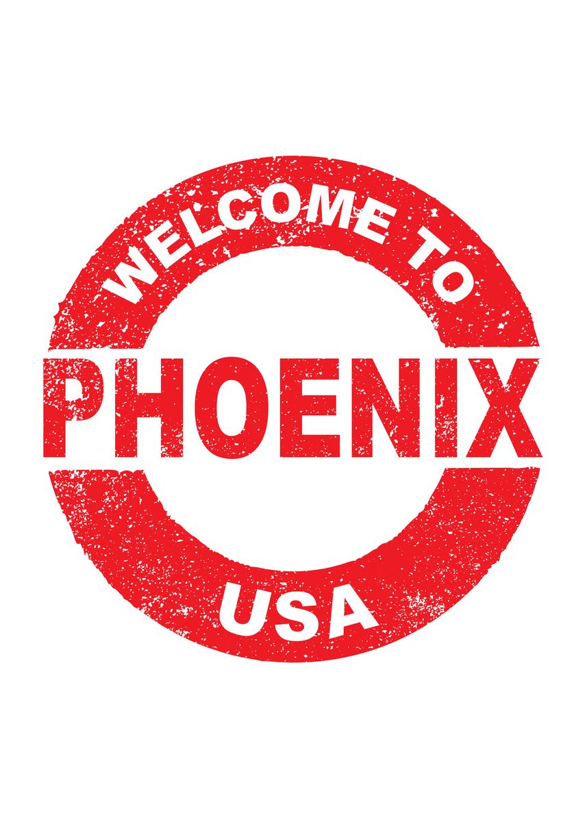 'Welcome To Phoenix Stamp' Poster, picture, metal print, paint by ...