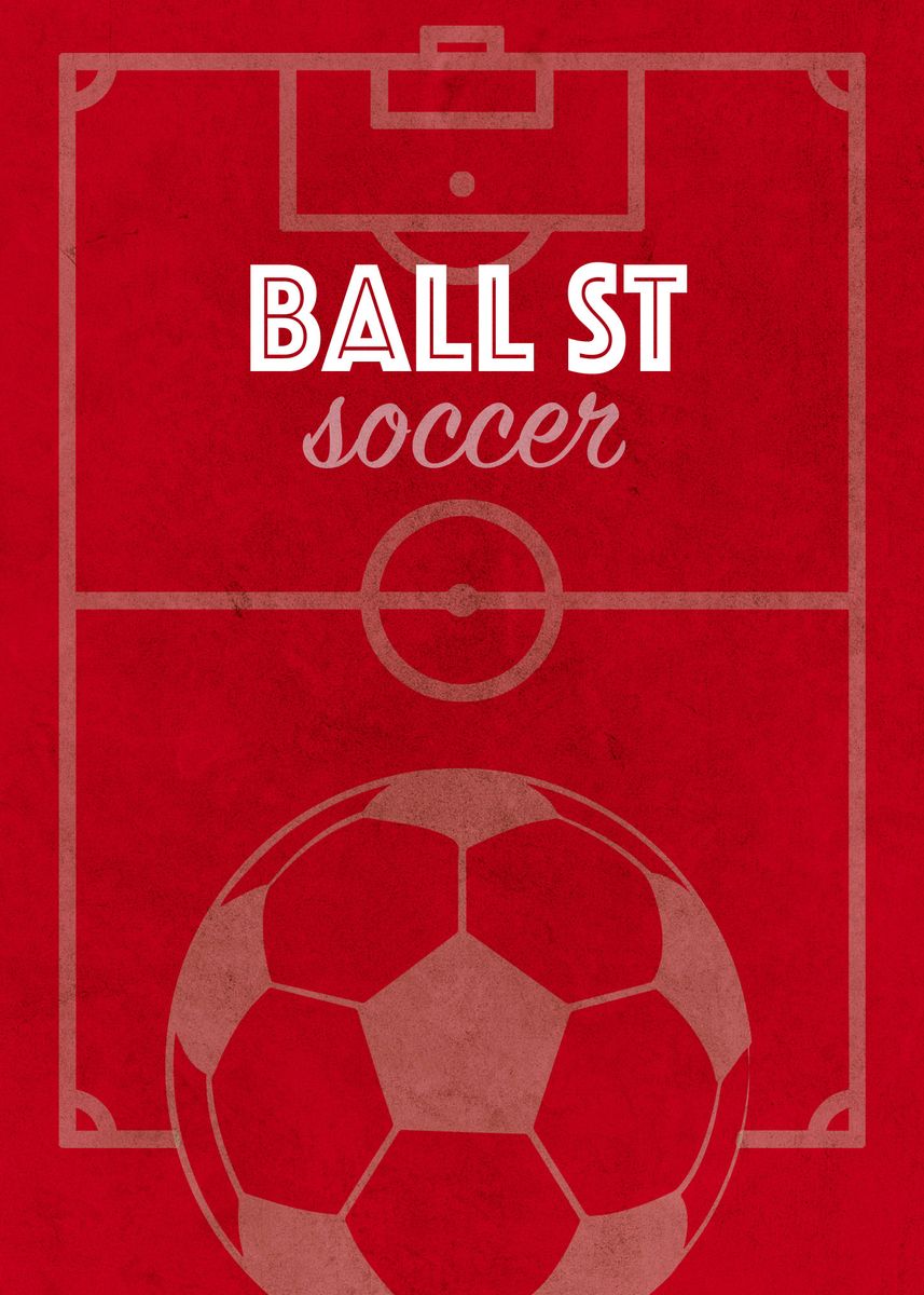 'Ball State College Soccer ' Poster, picture, metal print, paint by ...