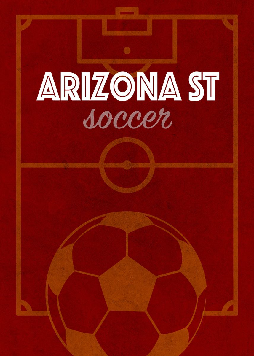 'Arizona State Soccer Team' Poster, picture, metal print, paint by ...