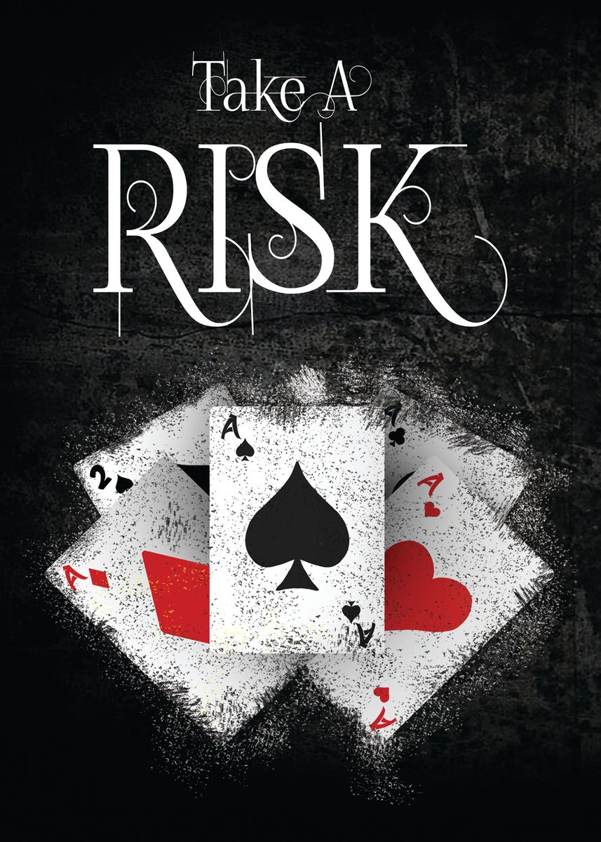 'Take a Risk' Poster, picture, metal print, paint by Conceptual ...