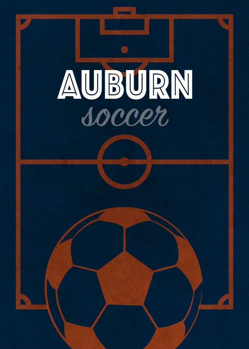 'Auburn College Soccer' Poster, picture, metal print, paint by Design ...