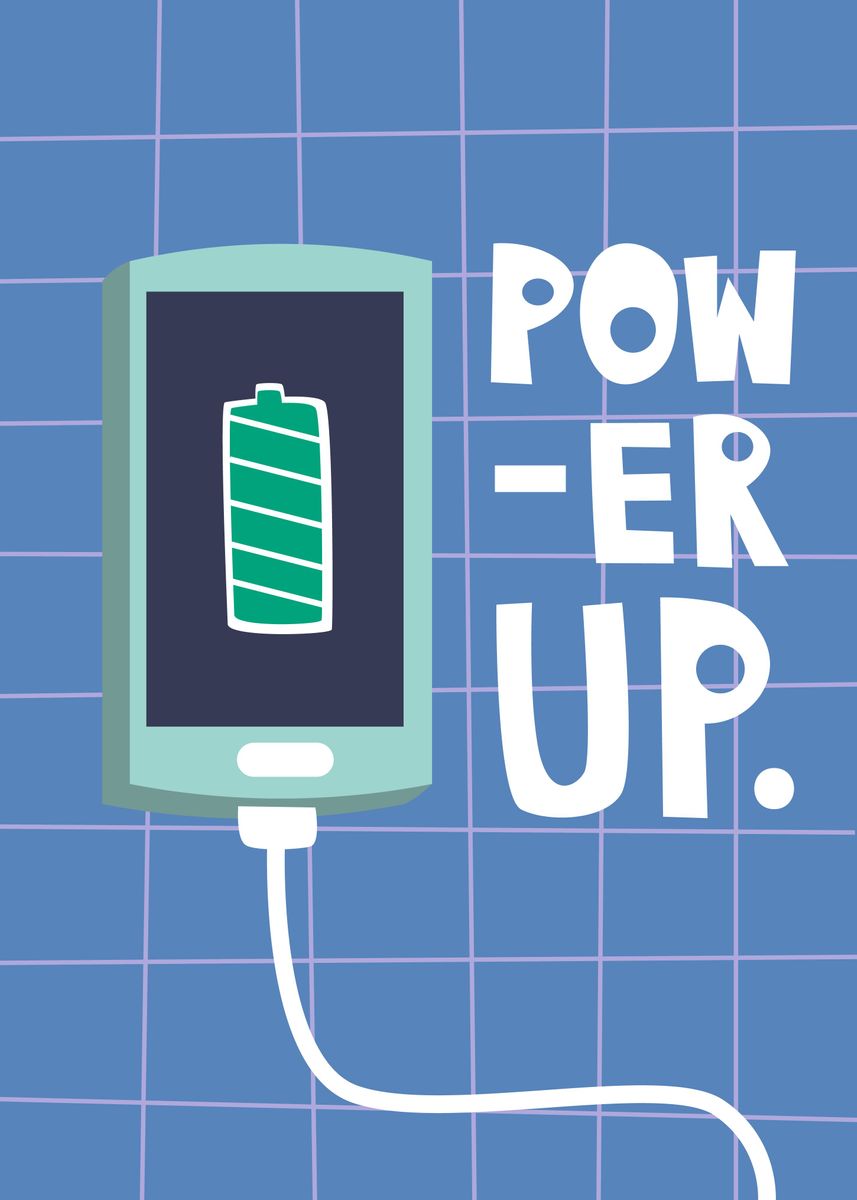 'Power Up Battery' Poster by taofik merchsigns | Displate