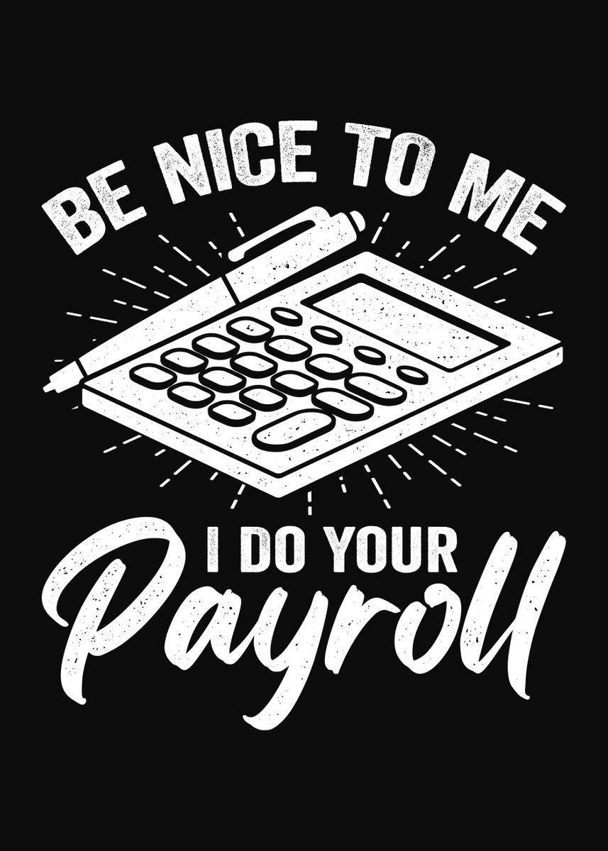 'Payroll Specialist Design' Poster, picture, metal print, paint by ...