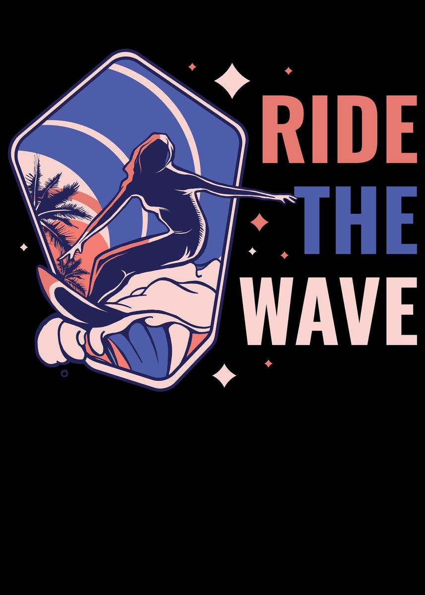 'Ride The Wave' Poster by CatRobot | Displate