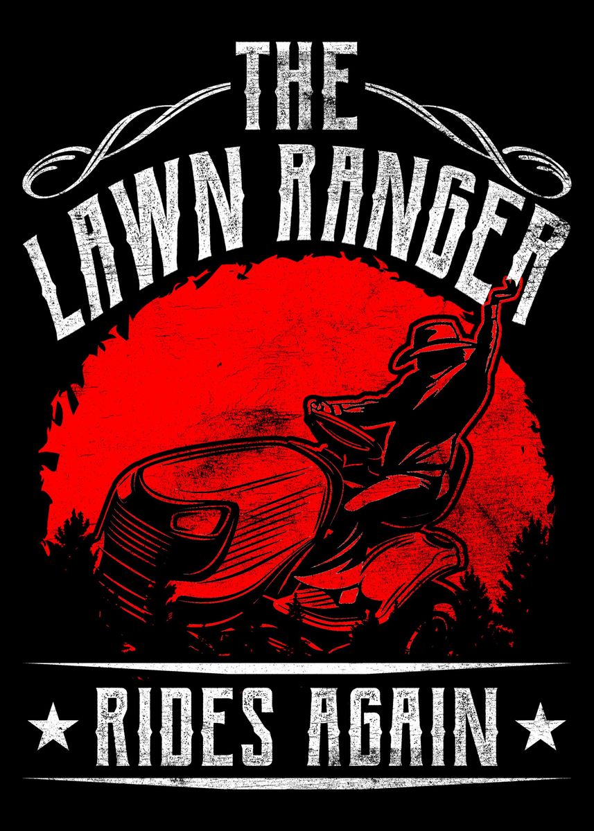 'The Lawn Ranger Rides Agai' Poster, picture, metal print, paint by ...