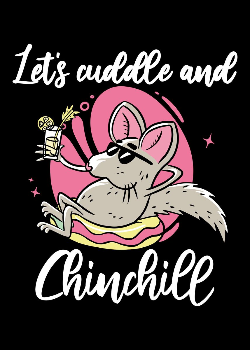 'Chinchilla' Poster by CrazySquirrel | Displate
