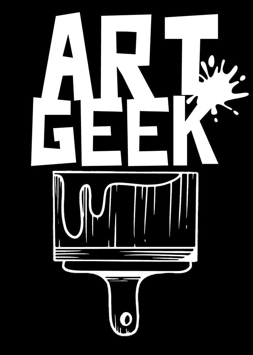 'Art Geek' Poster by dr3designs | Displate
