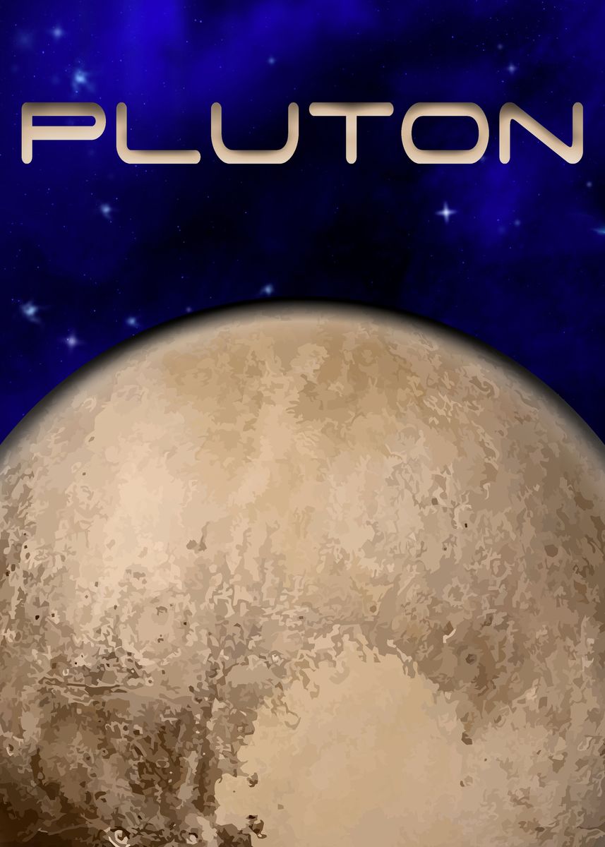 'Pluton planet' Poster, picture, metal print, paint by NicolaStudio ...