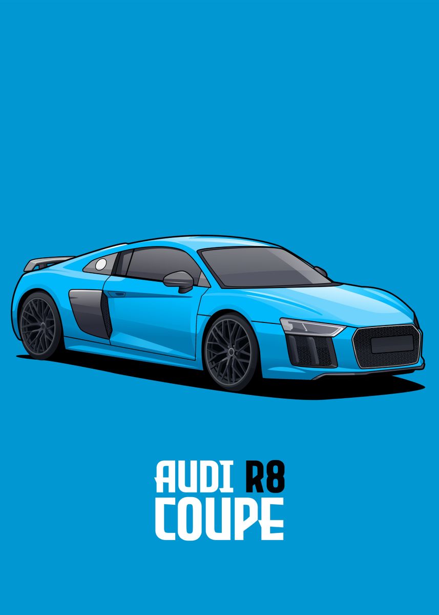 'Audi R8 Coupe' Poster, picture, metal print, paint by kucingtertawa ...