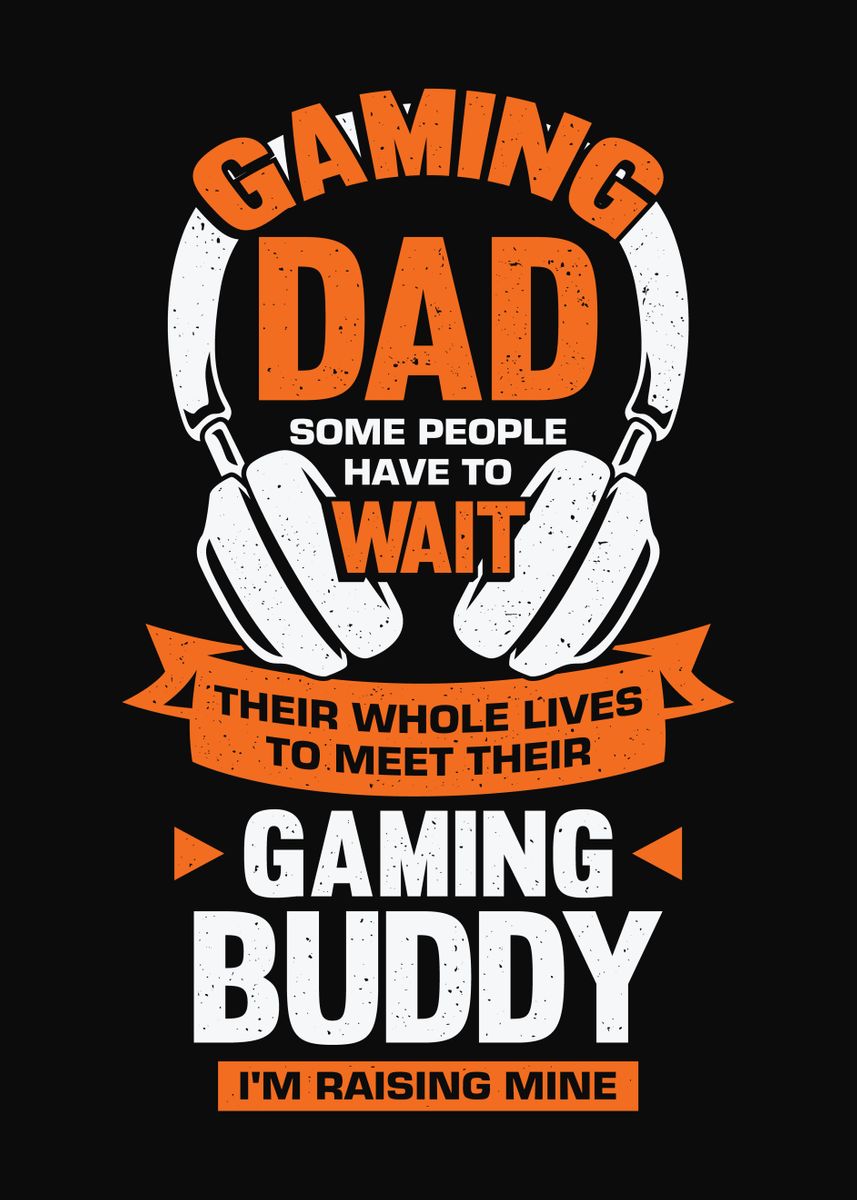 'Gaming Dad Son Design' Poster, picture, metal print, paint by Marcel ...
