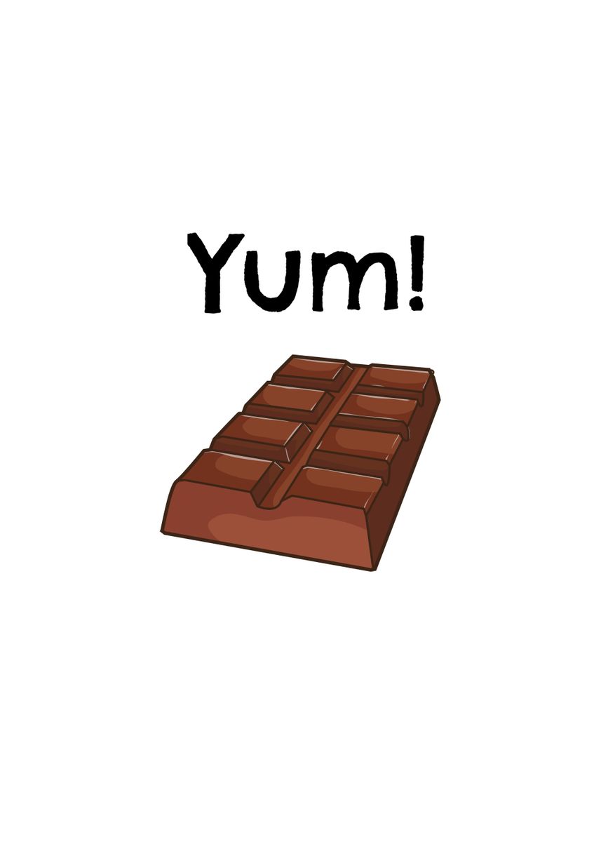 'Yum Funny Chocolate Lover' Poster, picture, metal print, paint by ...