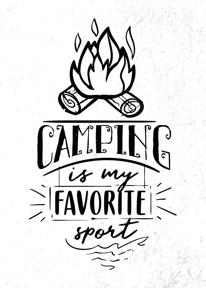 'Camping Sport funny Quote' Poster, picture, metal print, paint by ...