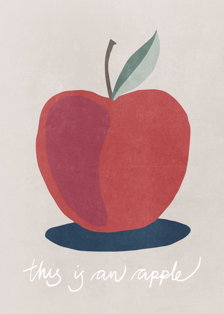 'This is an Apple' Poster by World Class Photos | Displate