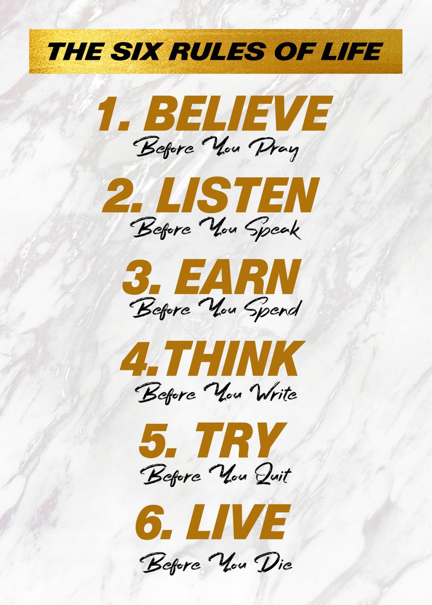 'the six rule of life' Poster, picture, metal print, paint by ...