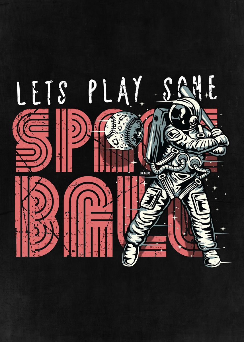 'Lets Play Spaceball' Poster, picture, metal print, paint by John ...