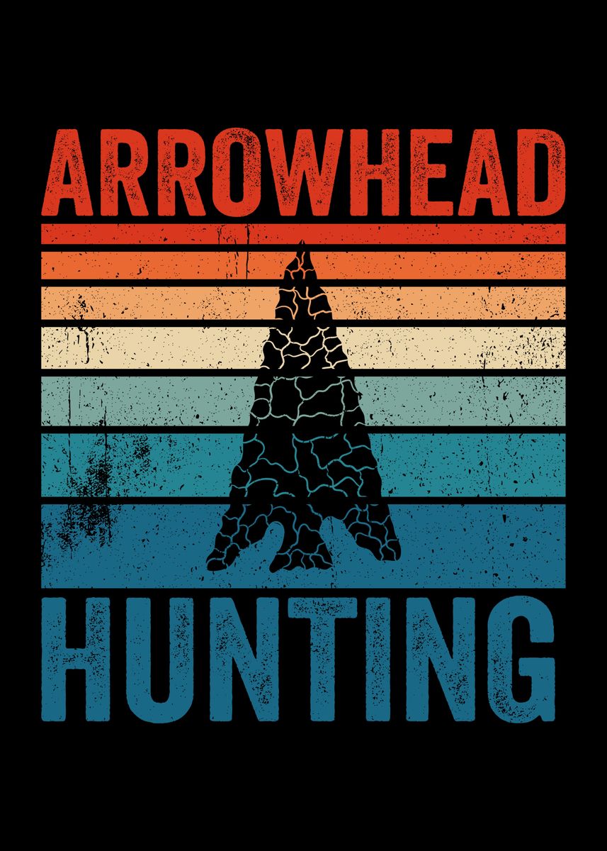 'Arrowheads Hunting Retro' Poster by MzumO | Displate