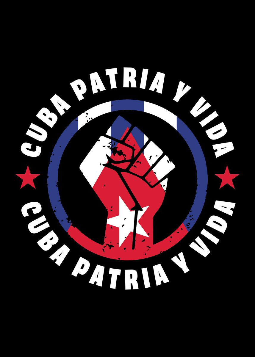'Patria Y Vida Cuba libre' Poster, picture, metal print, paint by Phil ...