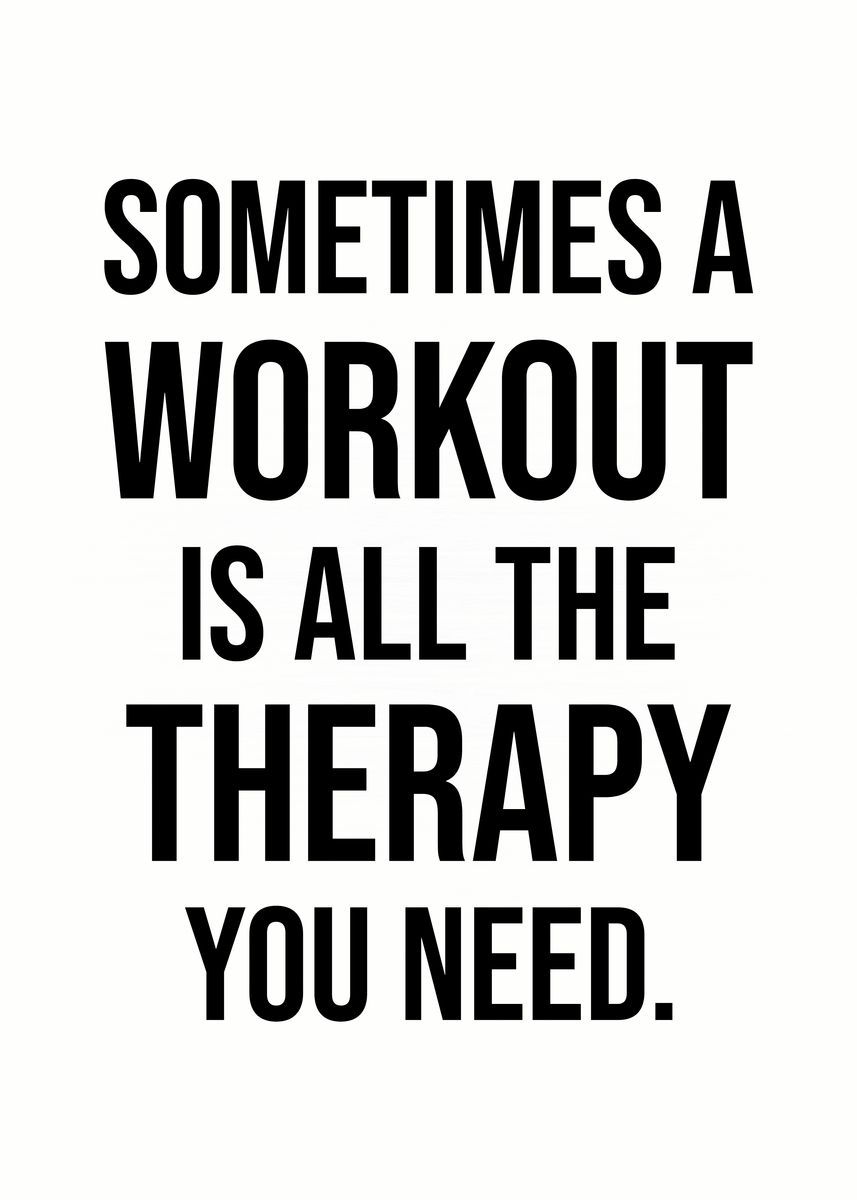 'Workout Is Therapy' Poster by CHAN | Displate
