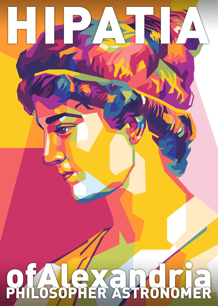 'Hypatia of Alexandria' Poster, picture, metal print, paint by ...