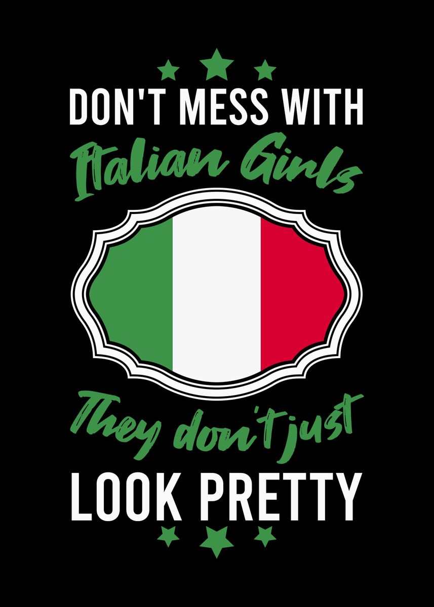 'Dont Mess With Italian' Poster, picture, metal print, paint by ...