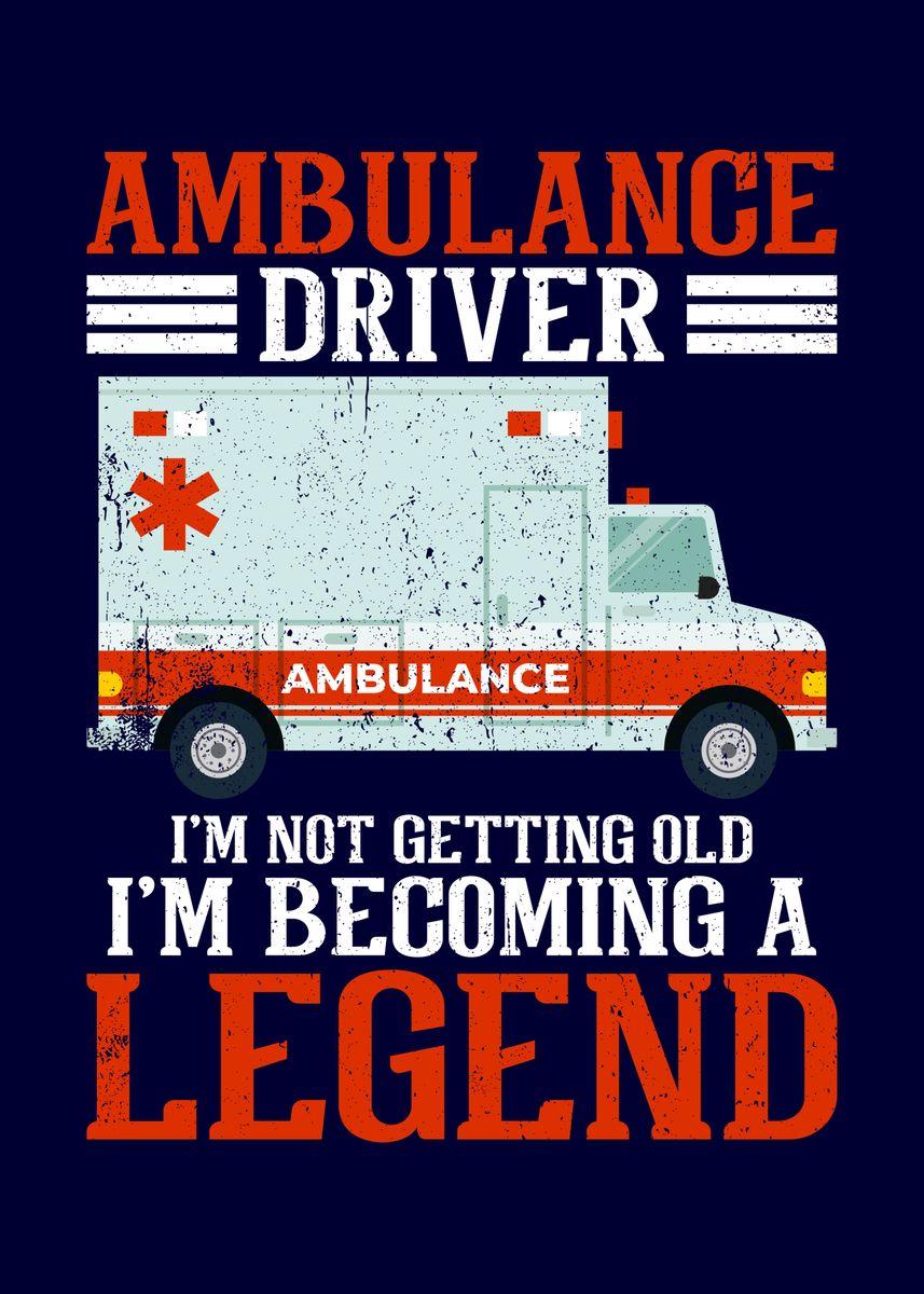 'Ambulance Driver Paramedic' Poster, picture, metal print, paint by ...
