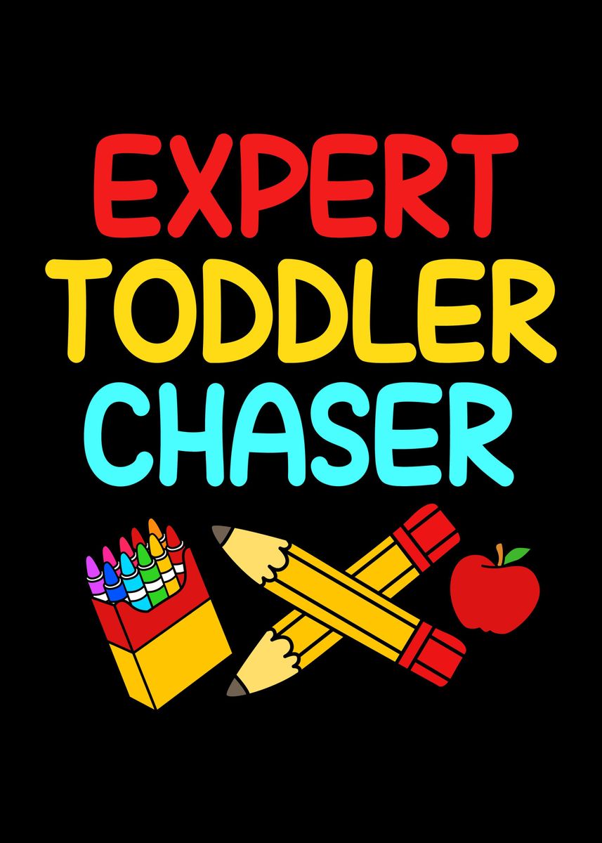 'Daycare Toddler Chaser' Poster, picture, metal print, paint by ...