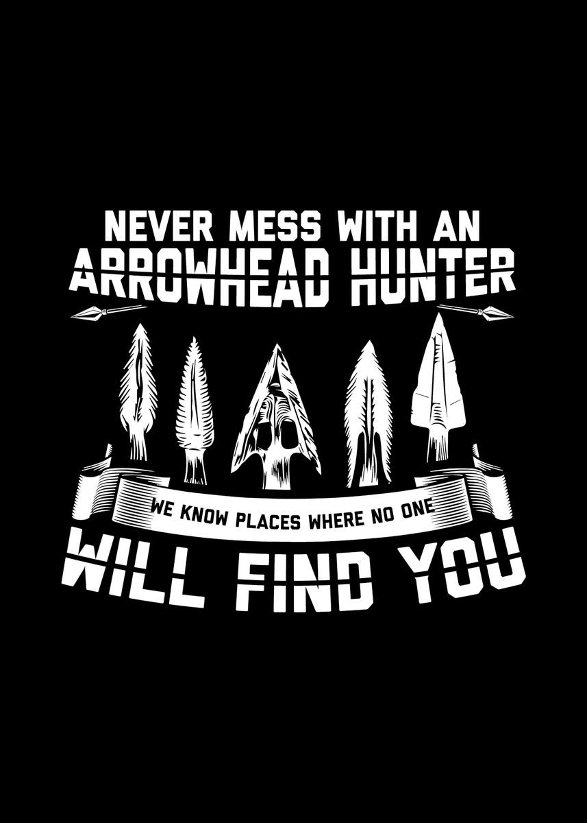 'Arrowhead Hunting Gifts' Poster by TW Design | Displate