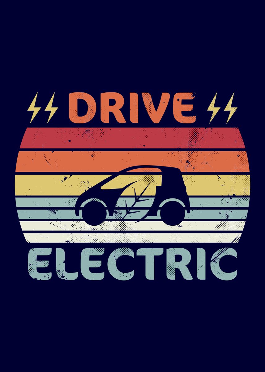 'Drive Electric Vehicle' Poster, picture, metal print, paint by Phil ...