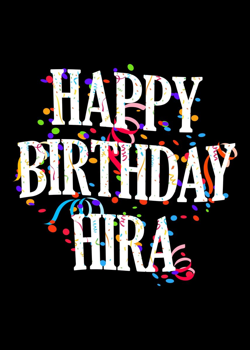 'Happy Birthday Hira' Poster by royalsigns | Displate