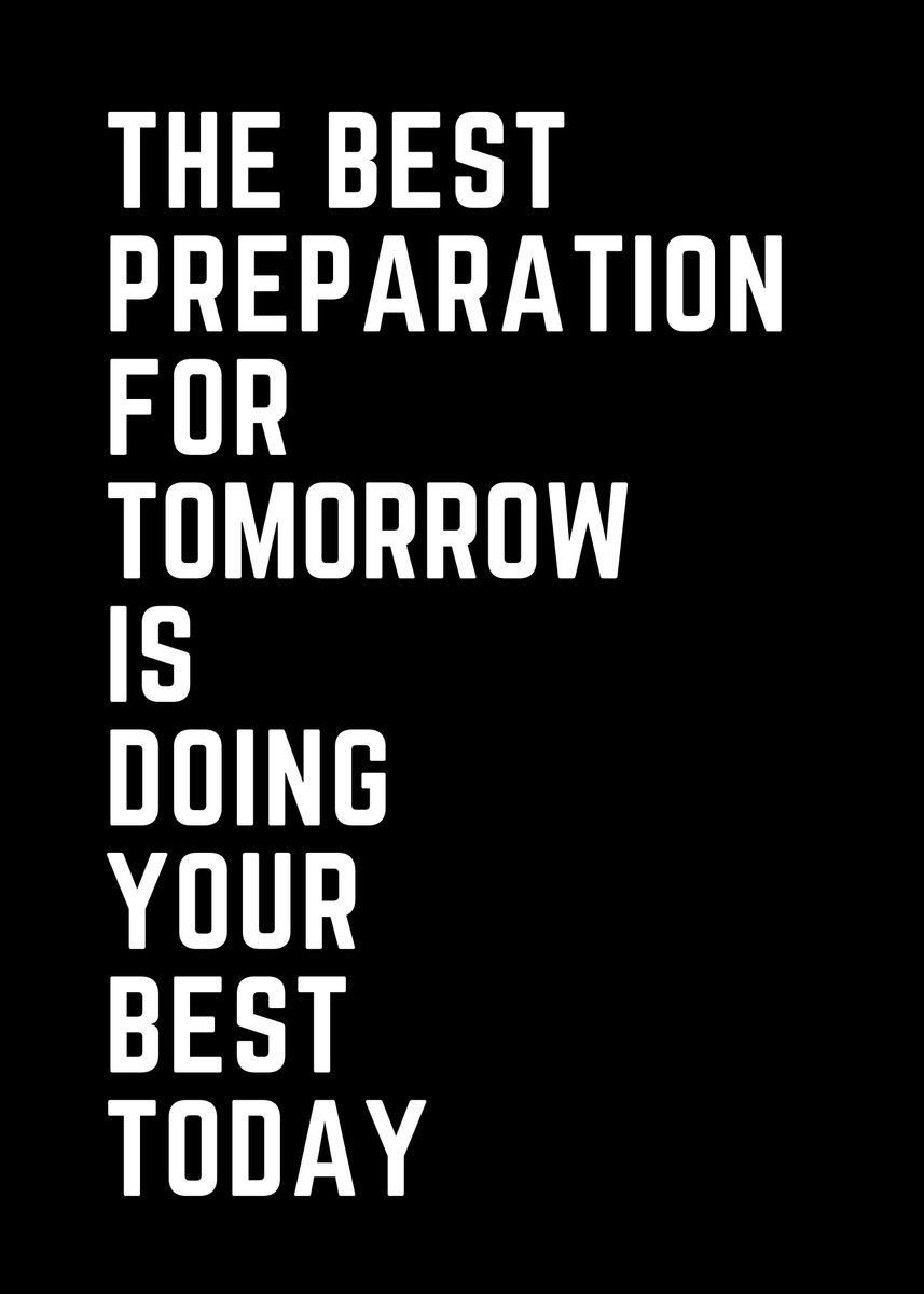 'the best preparation' Poster, picture, metal print, paint by Redha ...