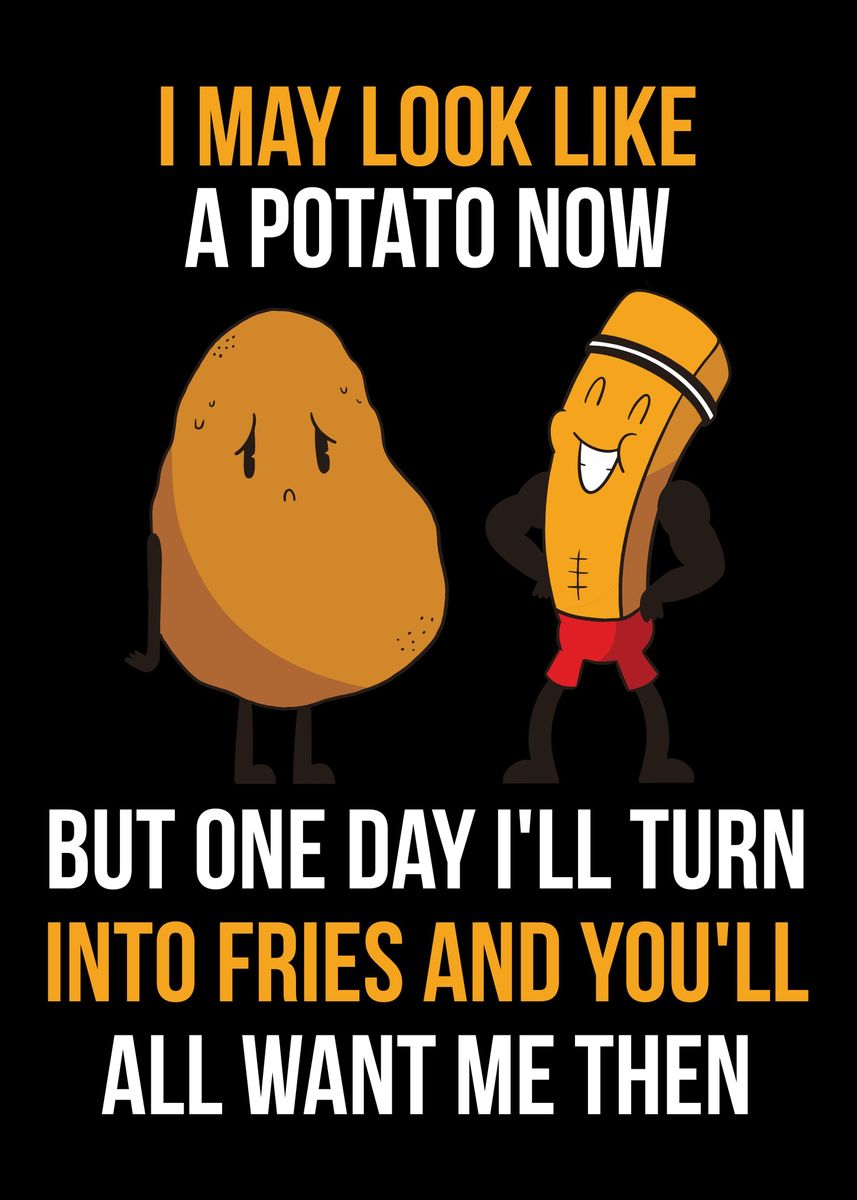 'I Look Like A Potato' Poster by CatRobot | Displate