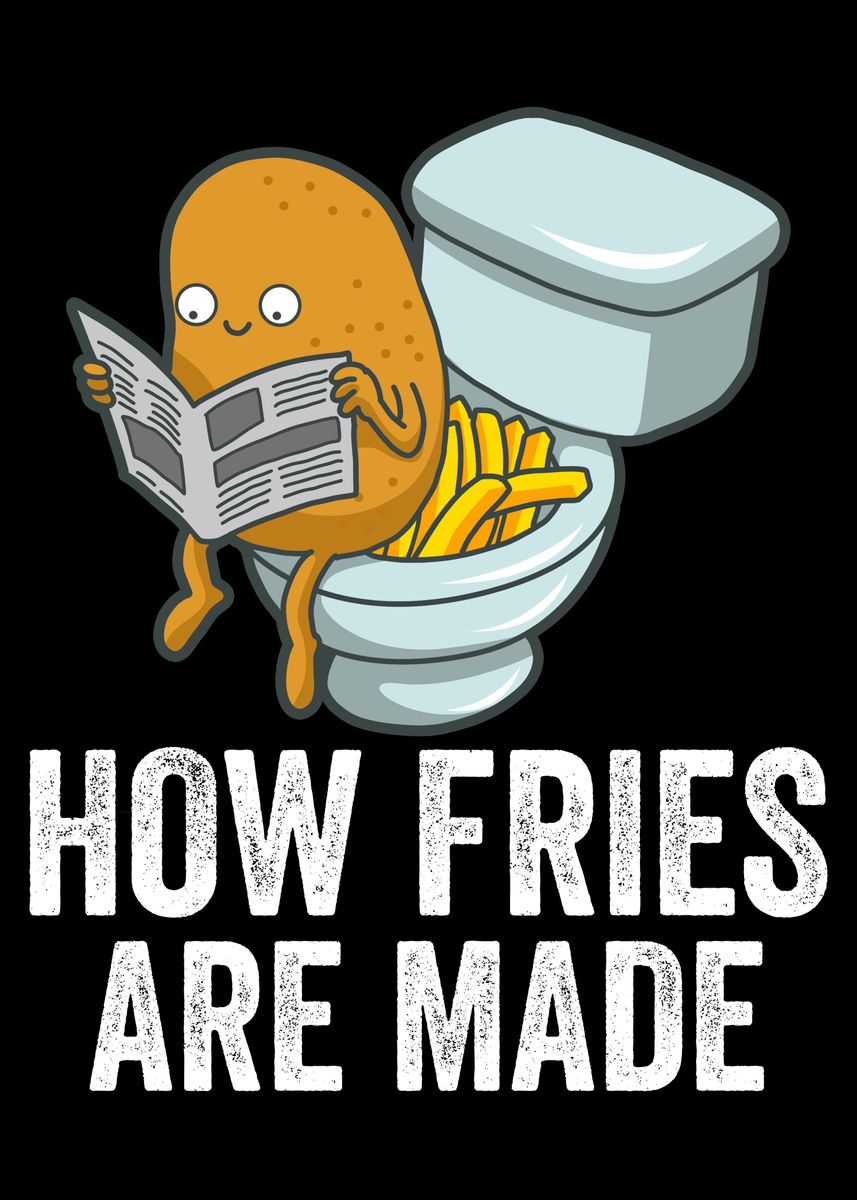 'Potato Pooping Fries' Poster, picture, metal print, paint by CatRobot ...