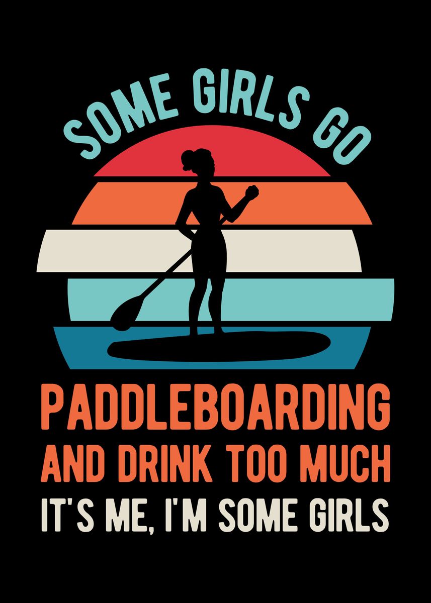 'Funny Paddle Board' Poster, picture, metal print, paint by Visualz ...