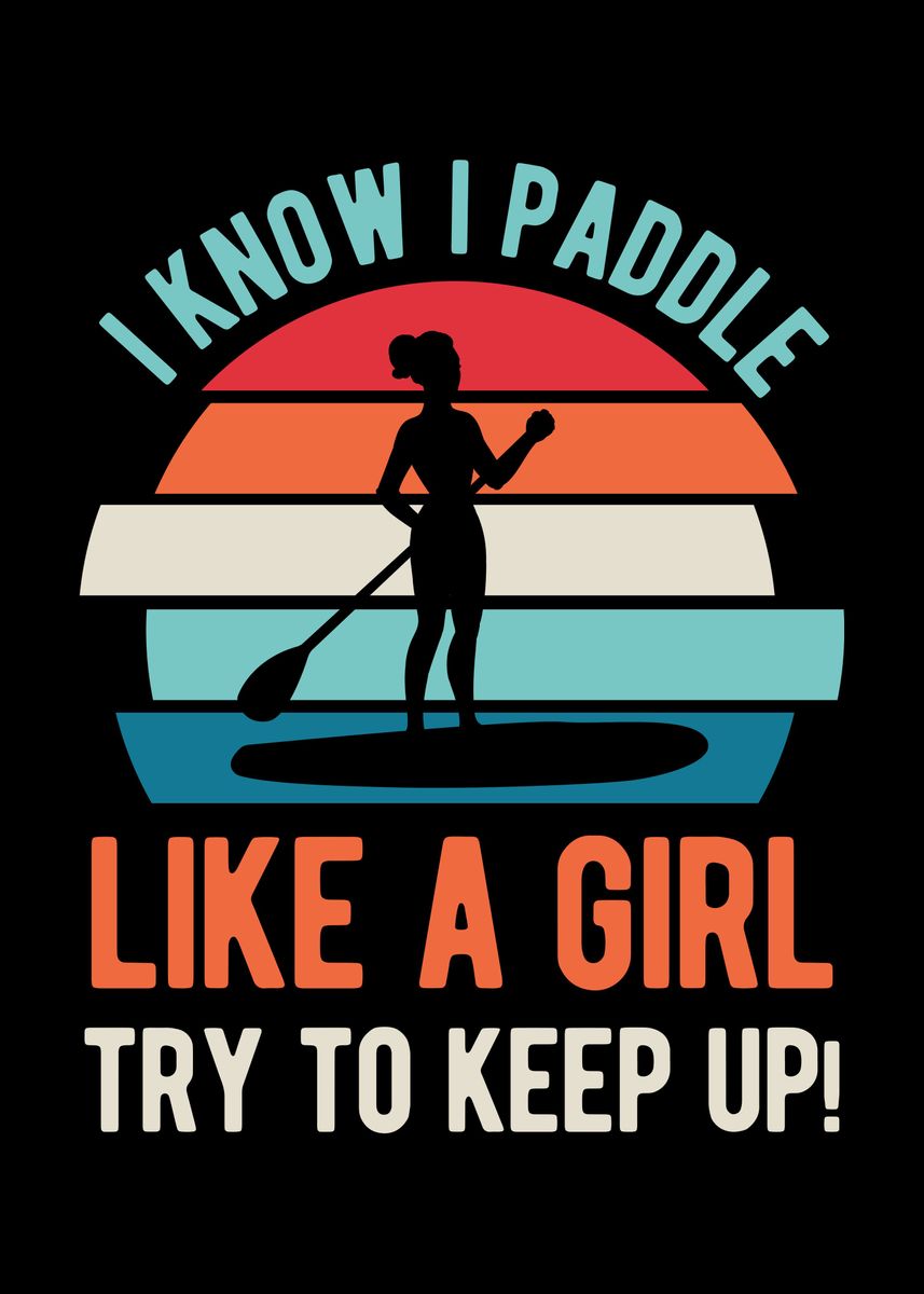 'Funny Paddle Board' Poster, picture, metal print, paint by Visualz ...