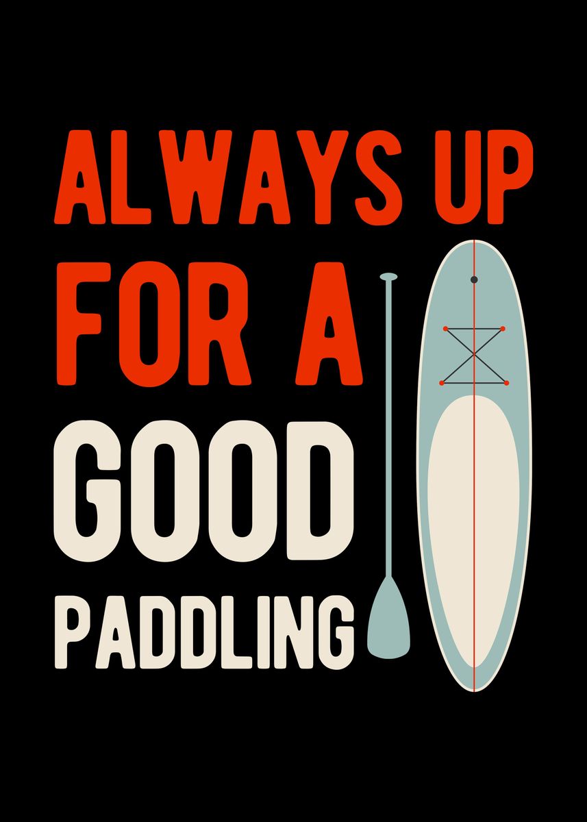 'Funny Paddle Board' Poster, picture, metal print, paint by Visualz ...