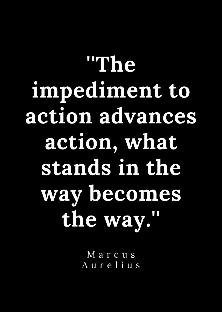 'The impediment to action' Poster by Redha Ramy Madani | Displate
