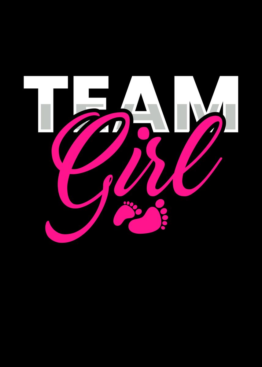 'Team Girl' Poster, picture, metal print, paint by Mooon | Displate