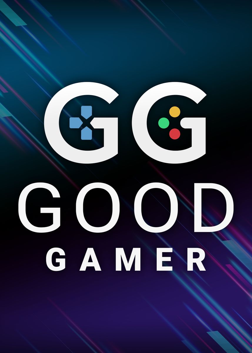'GG Good Gamer Video Game' Poster, picture, metal print, paint by ...