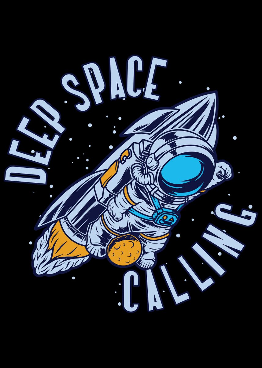 'Astronaut deep space call' Poster by Bui Hung cu | Displate