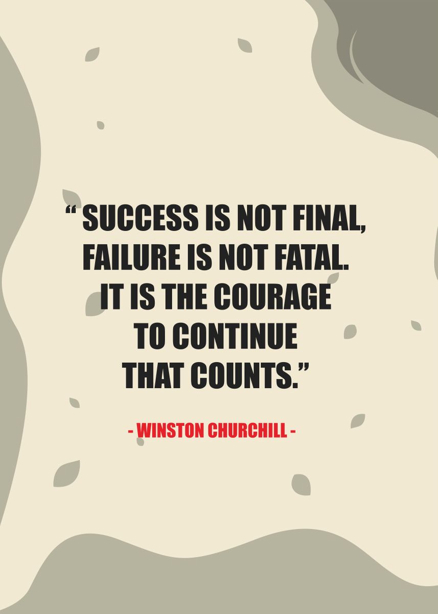 'success is not final' Poster, picture, metal print, paint by Ratna ...