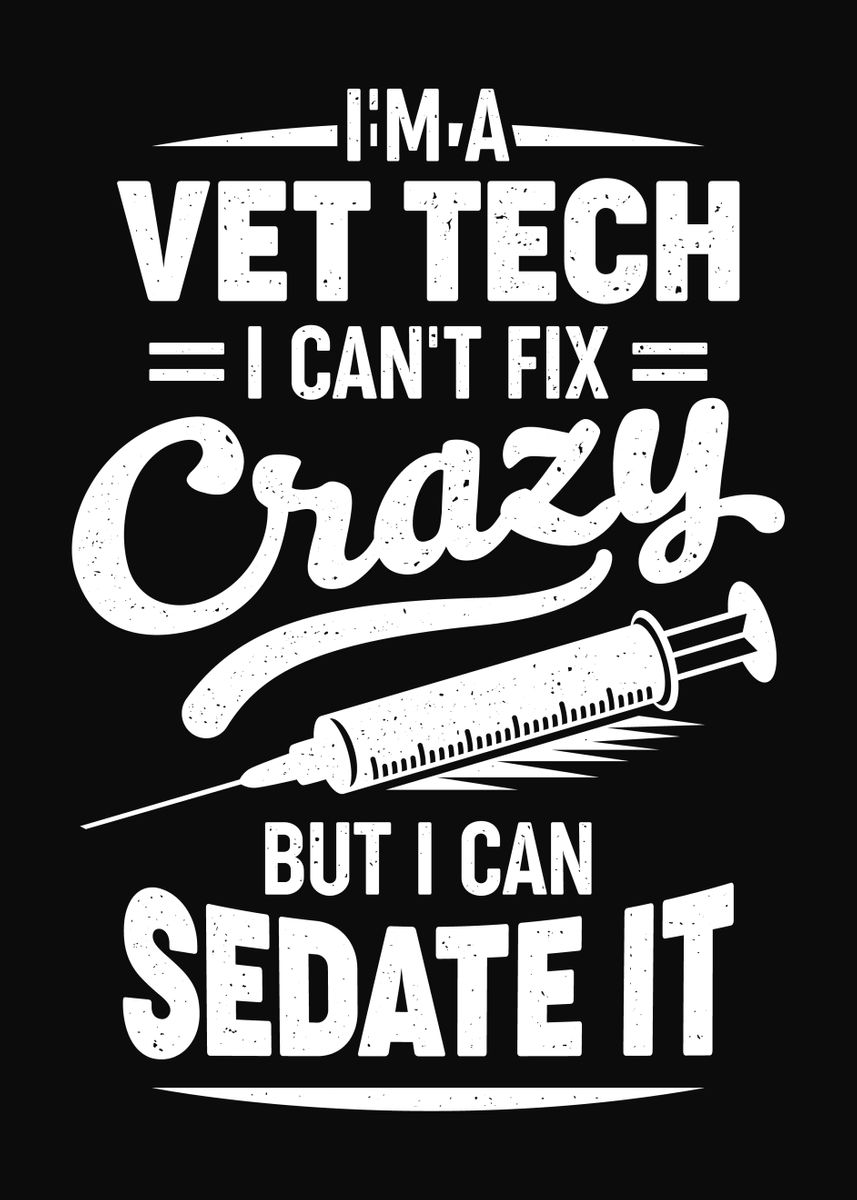 'Funny Vet Tech Design' Poster by Marcel Doll | Displate