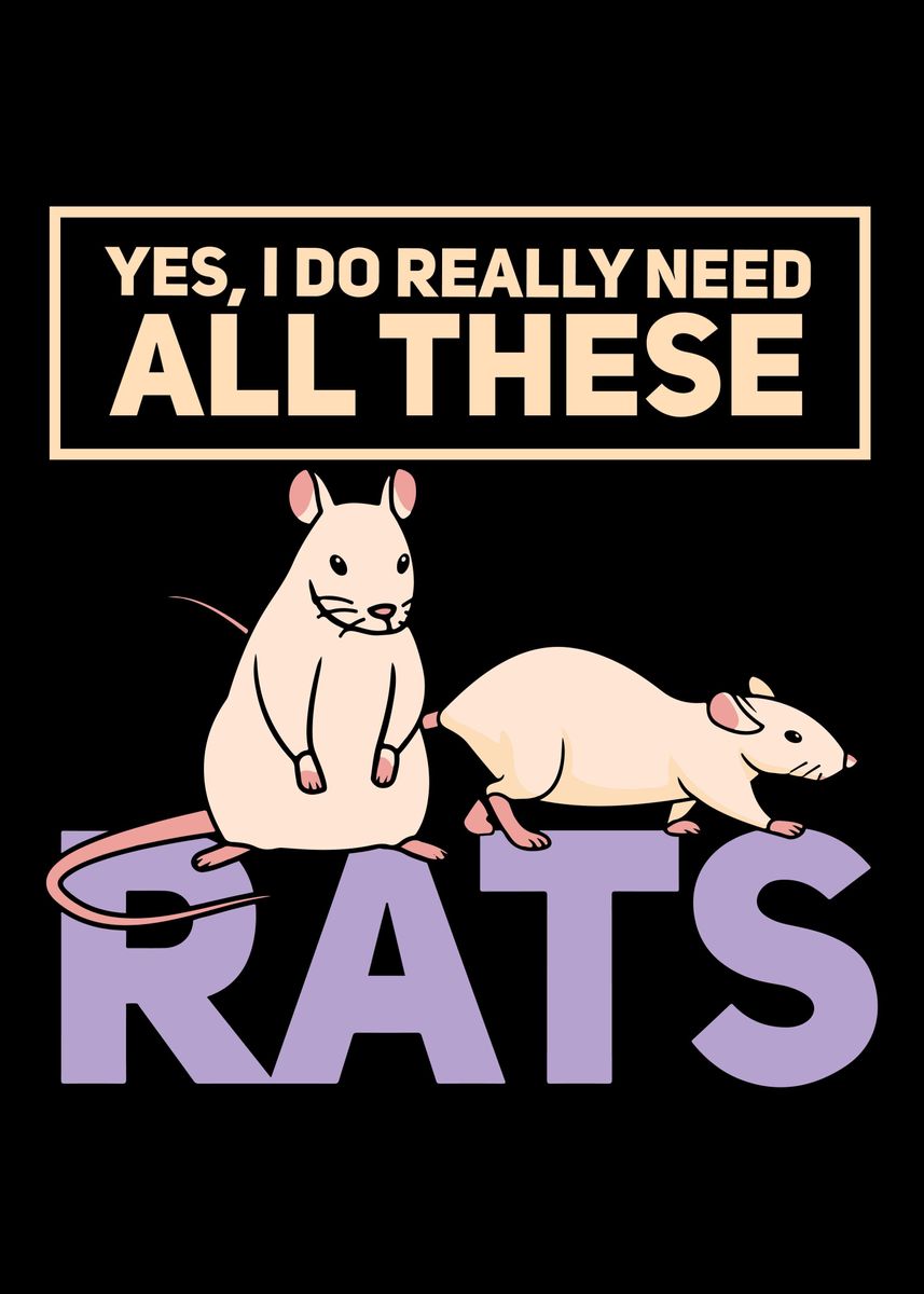 'Rats Rat Lover Rodent' Poster, picture, metal print, paint by ...