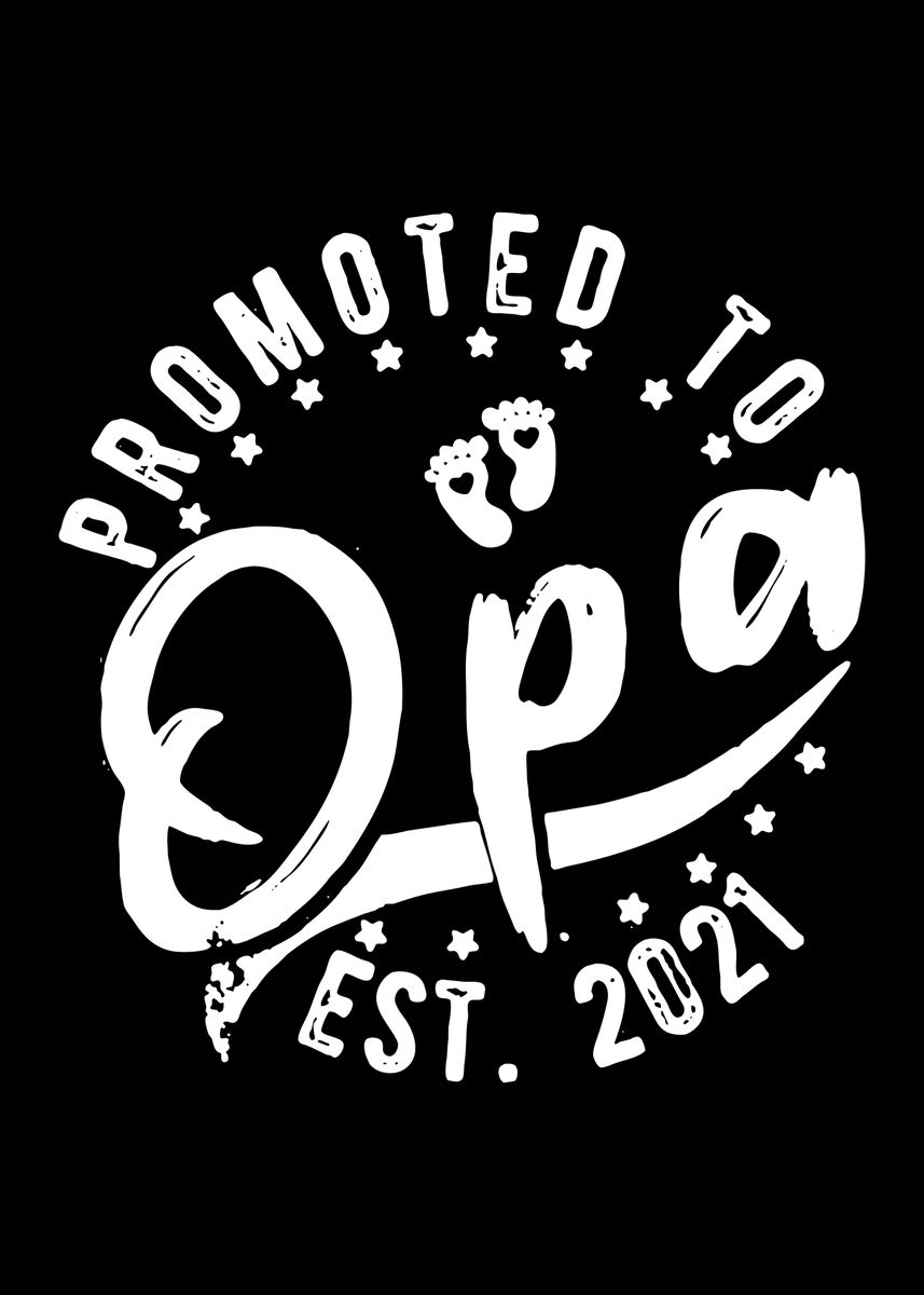 'promoted to opa' Poster, picture, metal print, paint by Sigit Nur ...