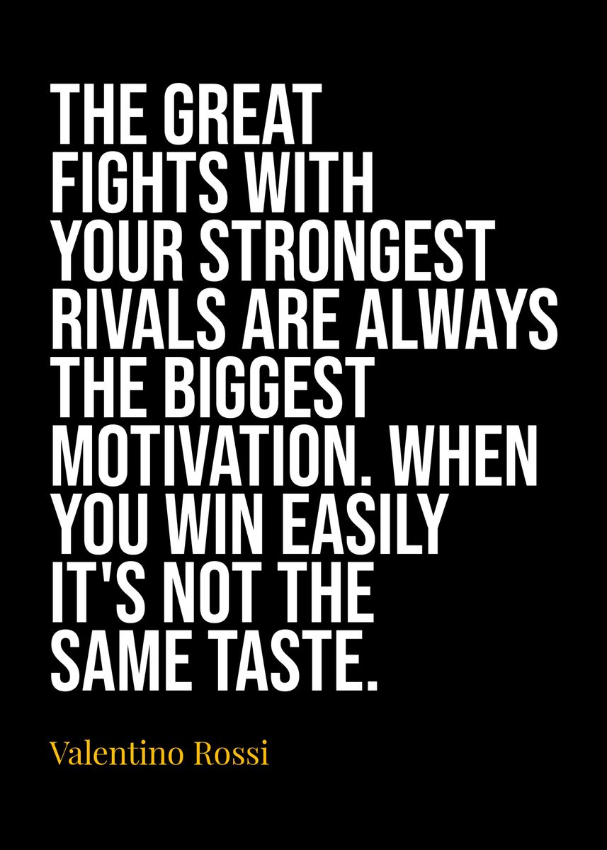 'Valentino Rossi Quotes' Poster, picture, metal print, paint by ...