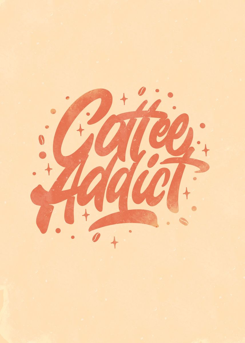 'Coffee Addict' Poster, picture, metal print, paint by Dian Angga ...